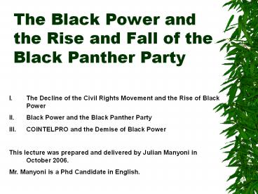 The Black Power and the Rise and Fall of the Black Panther Party ...