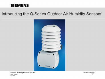 PPT – Introducing the Q-Series Outdoor Air Humidity Sensors! PowerPoint ...