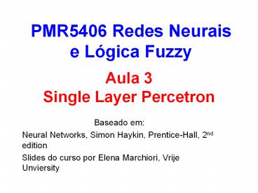 Aula 3 Single Layer Percetron presentation | free to download