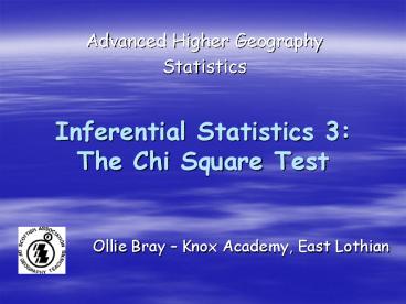 Inferential Statistics 3: The Chi Square Test presentation | free to view