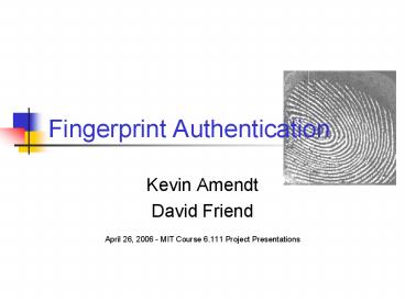 PPT – Fingerprint Authentication PowerPoint presentation | free to ...