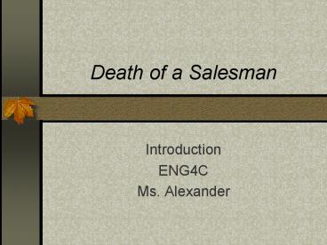 PPT – Death of a Salesman PowerPoint presentation | free to view - id ...