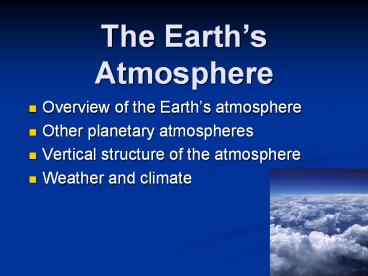 The Earth’s Atmosphere presentation | free to view