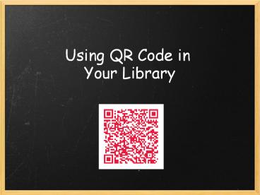 Using QR Code in presentation | free to download