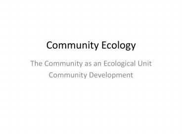 Community Ecology presentation | free to view