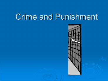 Crime and Punishment presentation | free to view