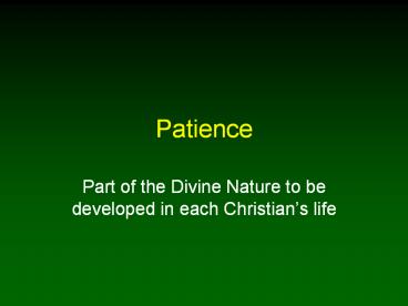 Patience presentation | free to view