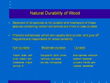 Natural Durability of Wood presentation | free to view