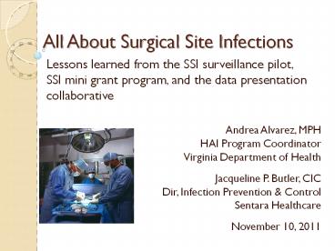 All About Surgical Site Infections presentation | free to view