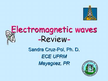 Electromagnetic waves -Review- presentation | free to download