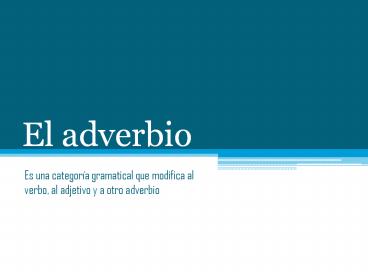 El adverbio presentation | free to download