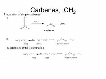PPT – Carbenes, :CH2 PowerPoint presentation | free to download - id: 3d9eca-MDI2Z