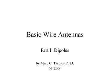 PPT – Basic Wire Antennas PowerPoint presentation | free to download ...