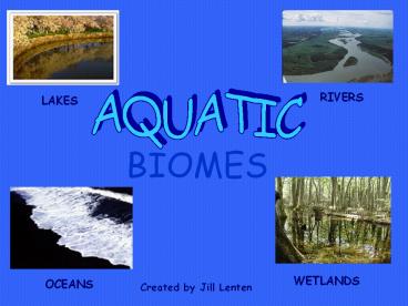PPT – BIOMES PowerPoint presentation | free to view - id: 3da825-MGM2M