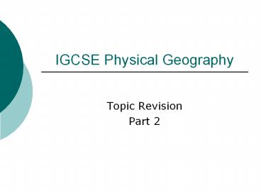 IGCSE Physical Geography presentation | free to download
