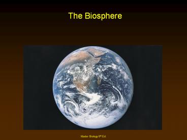 The Biosphere Outline Climate and the Biosphere Global Wind ...