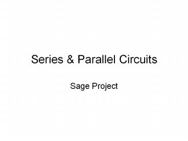 Series & Parallel Circuits presentation | free to download