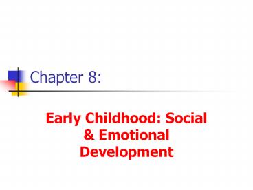 PPT – Early Childhood: Social PowerPoint presentation | free to ...