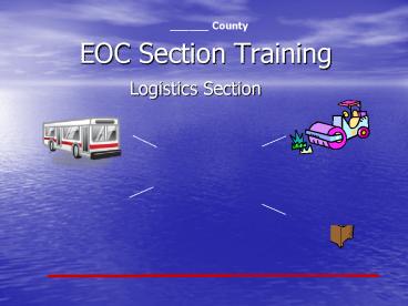 EOC Section Training presentation | free to view