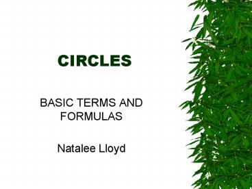 PPT – CIRCLES PowerPoint presentation | free to view - id: 3dd101-NzhmN