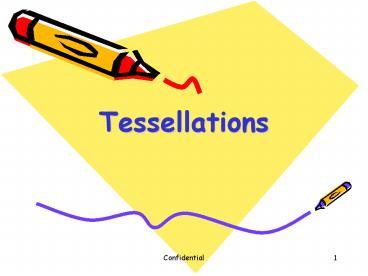 PPT – Tessellations PowerPoint presentation | free to view - id: 3dd1c2 ...