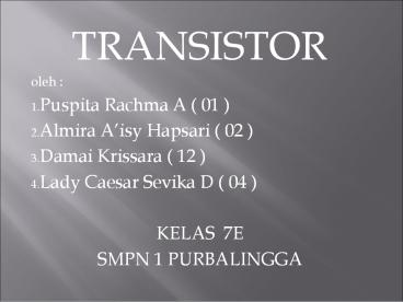 TRANSISTOR presentation | free to download