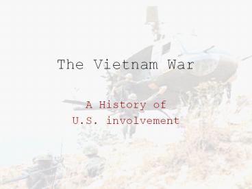 PPT – The Vietnam War PowerPoint presentation | free to download - id ...