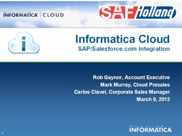 PPT – Informatica Cloud SAP/Salesforce.com Integration PowerPoint ...