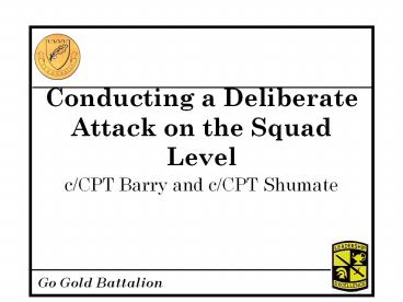 Conducting a Deliberate Attack on the Squad Level presentation | free ...