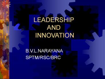LEADERSHIP AND INNOVATION presentation | free to view