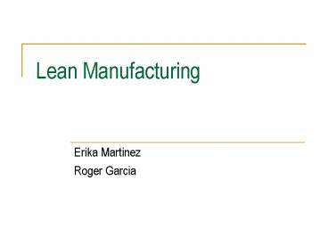 PPT – Lean Manufacturing PowerPoint presentation | free to view - id ...