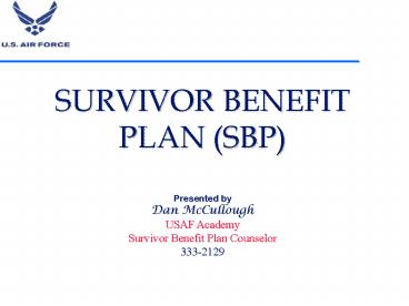 SURVIVOR BENEFIT PLAN (SBP) presentation | free to download