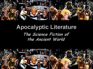 PPT – Apocalyptic Literature PowerPoint presentation | free to view ...