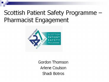 PPT – Scottish Patient Safety Programme PowerPoint presentation | free to download - id: 3e1d93 ...