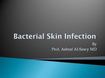 Bacterial Skin Infection presentation | free to download