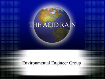 THE ACID RAIN presentation | free to download
