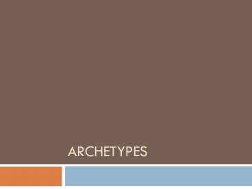 Archetypes presentation | free to download