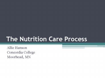 The Nutrition Care Process presentation | free to view