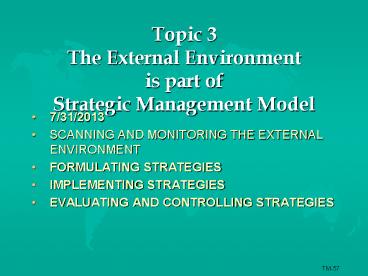 PPT – Topic 3 The External Environment is part of Strategic Management ...