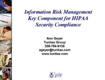 Information Risk Management Key Component for HIPAA Security Compliance ...