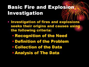 Basic Fire and Explosion Investigation Investigation o presentation ...