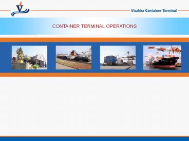CONTAINER TERMINAL OPERATIONS presentation | free to download