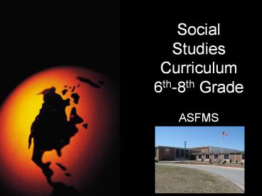Social Studies Curriculum 6th-8th Grade presentation | free to download