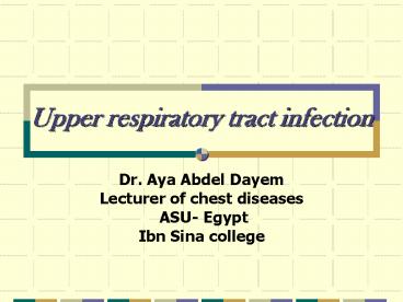 Upper respiratory tract infection presentation | free to view