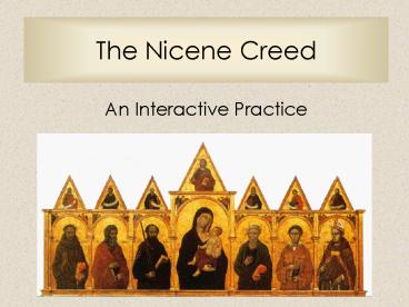 The Nicene Creed presentation | free to view