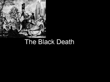 The Black Death presentation | free to view