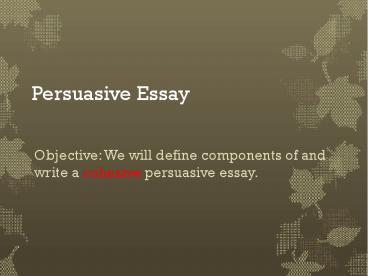 Persuasive Essay presentation | free to download