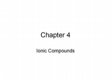 PPT – Ionic Compounds PowerPoint presentation | free to download - id ...