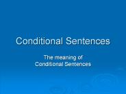 PPT – Conditional Sentences PowerPoint presentation | free to view - id ...