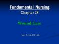 PPT – Basic Wound Care PowerPoint presentation | free to view - id ...